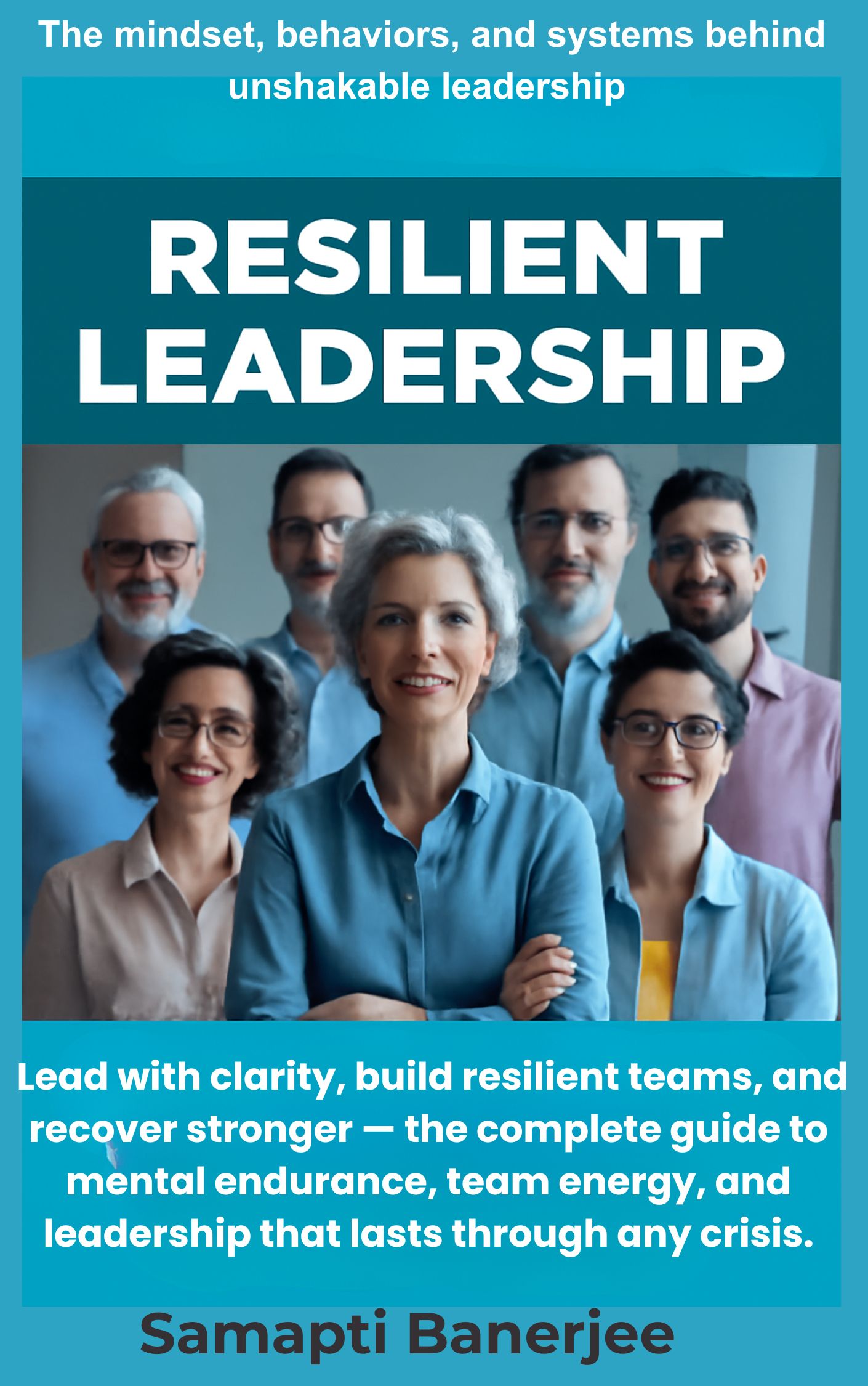 Resilient Leadership – Holistic Living
